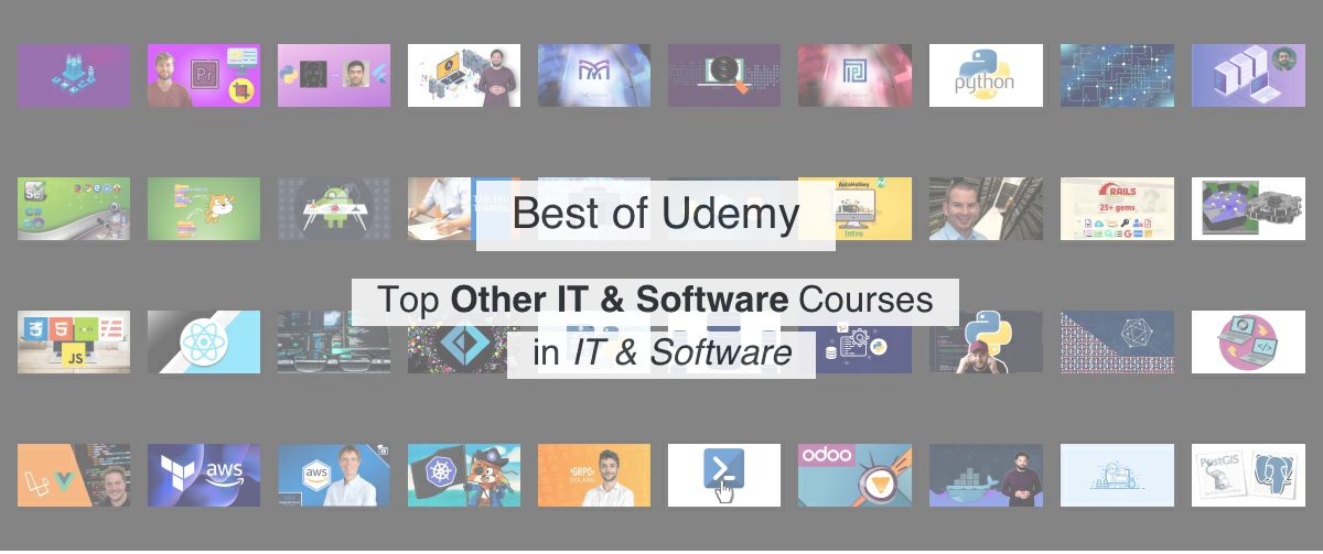 Top 45 Udemy Other IT & Software courses by Reddit Upvotes | Reddsera