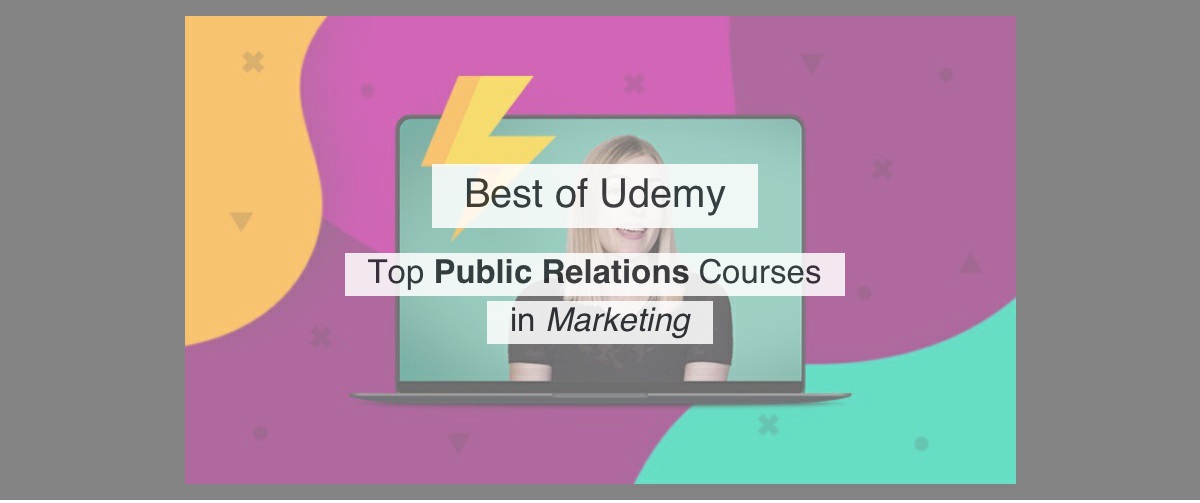 Top Udemy Public Relations courses by Reddit Upvotes | Reddsera