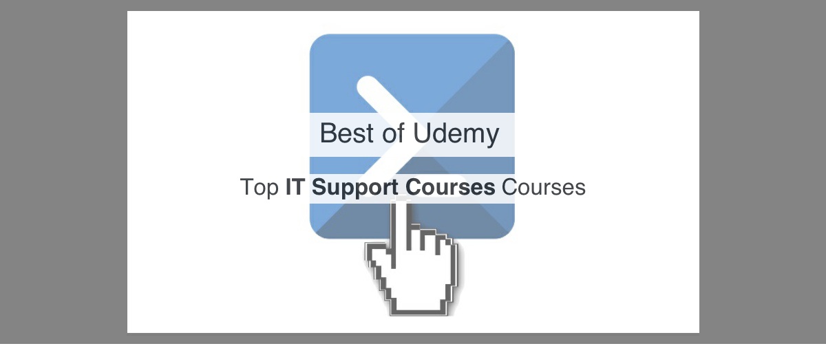 Top Udemy IT Support Courses courses by Reddit Upvotes | Reddsera