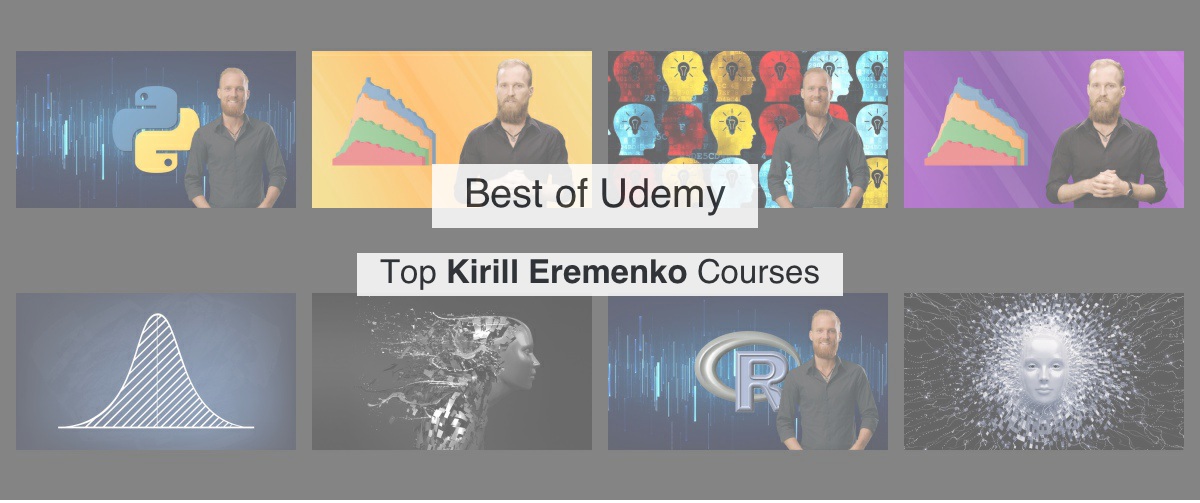 Top 9 Udemy Kirill Eremenko courses by Reddit Upvotes | Reddsera