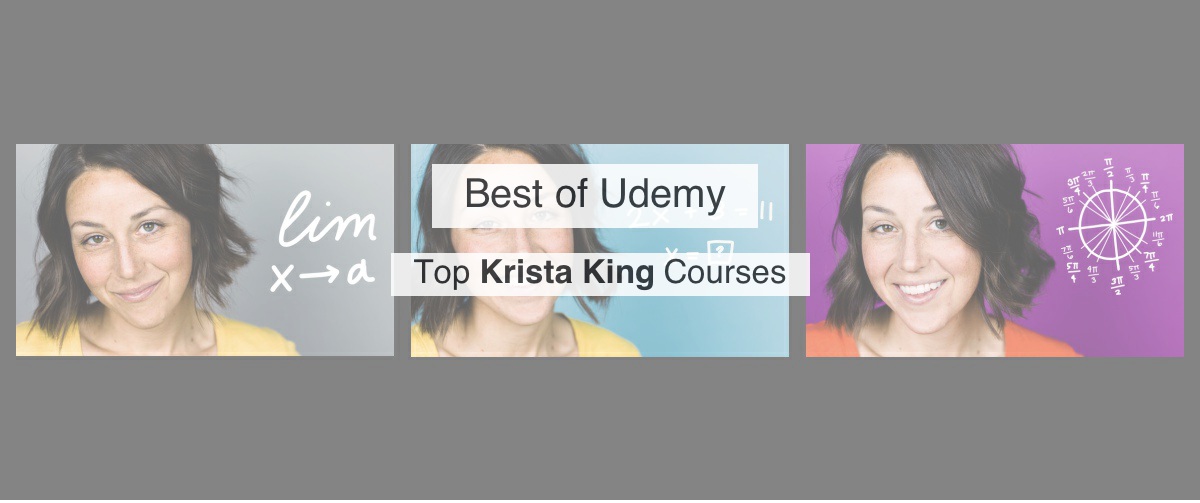 Top 5 Udemy Krista King courses by Reddit Upvotes | Reddsera