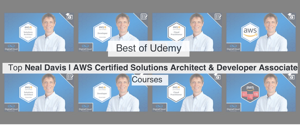 Top 5 Udemy Neal Davis | AWS Certified Solutions Architect & Developer ...