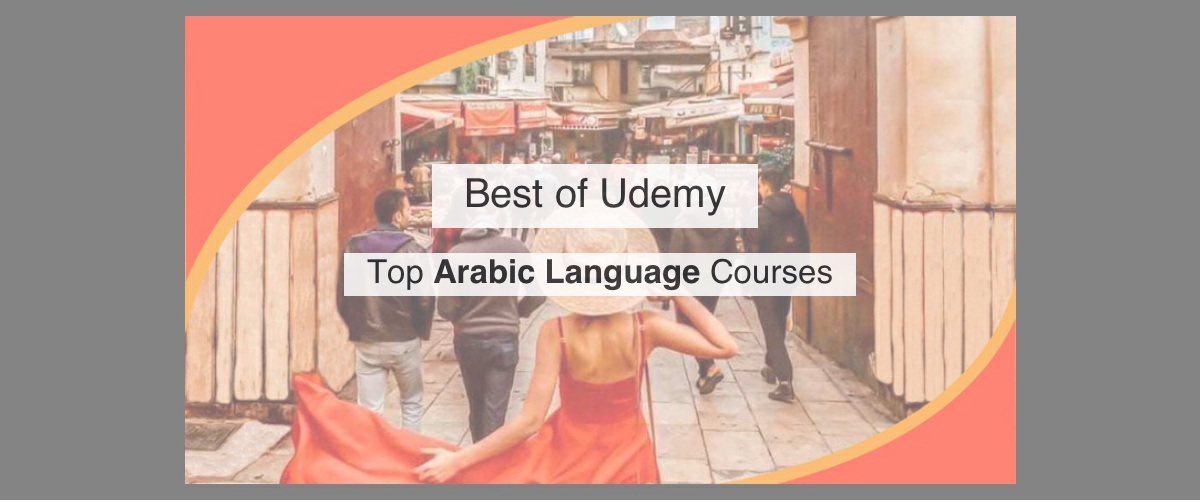 Top Udemy Arabic Language courses by Reddit Upvotes | Reddsera