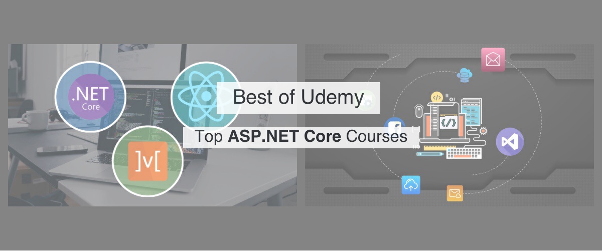Top 2 Udemy ASP.NET Core courses by Reddit Upvotes | Reddsera