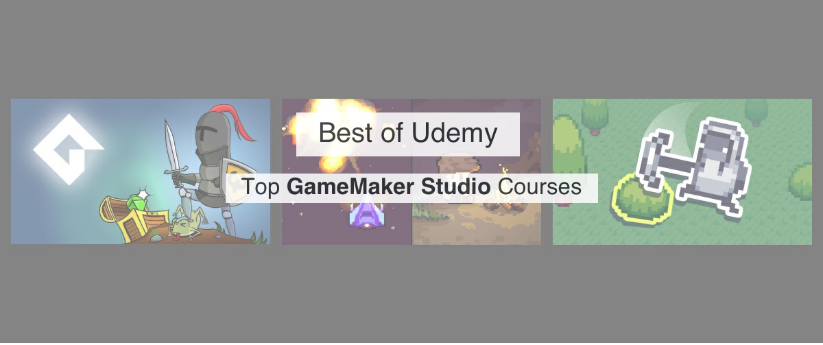 Top 3 Udemy GameMaker Studio courses by Reddit Upvotes | Reddsera