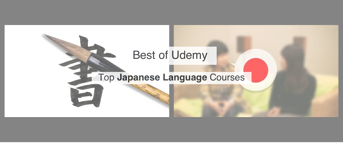 Top 2 Udemy Japanese Language courses by Reddit Upvotes | Reddsera