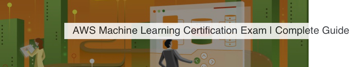 Reddit comments on "AWS Machine Learning Certification Exam | Complete Guide" Udemy course | Reddemy