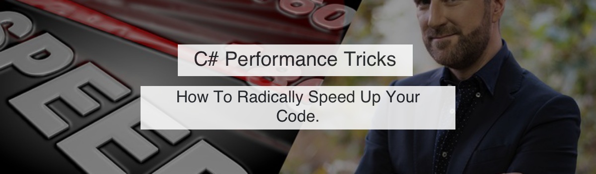 Reddit comments on "C# Performance Tricks" Udemy course | Reddemy