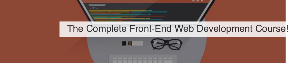 Reddit comments on "The Complete Front-End Web Development Course!" Udemy course | Reddemy