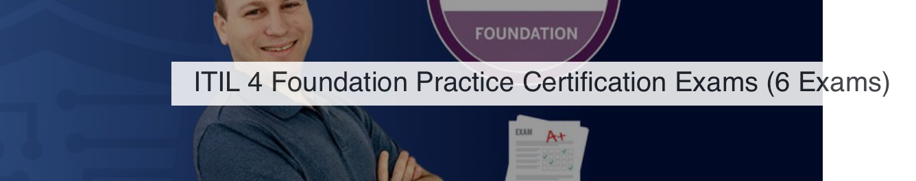 Reddit Comments On Itil 4 Foundation Practice Certification Exams 6 Exams Udemy Course Reddemy