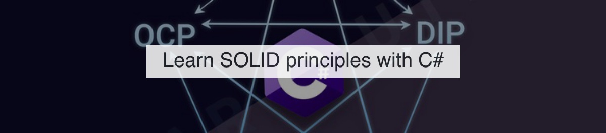 Reddit comments on "Learn SOLID principles with C#" Udemy course | Reddemy