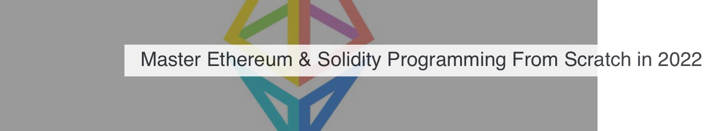 Reddit Comments On Master Ethereum And Solidity Programming From Scratch In 2022 Udemy Course