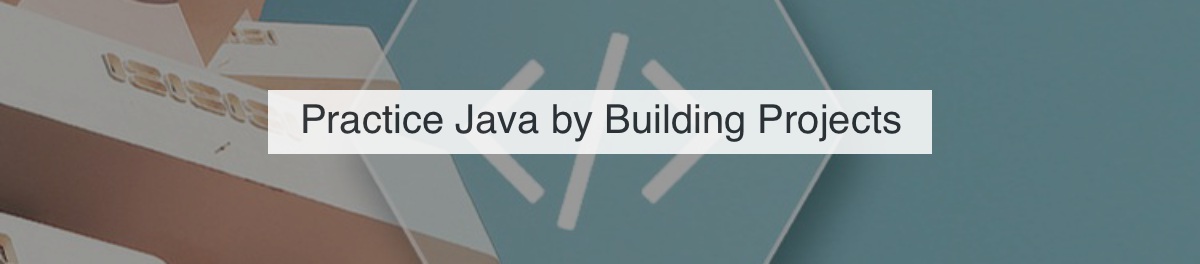 Reddit Comments On Practice Java By Building Projects Udemy Course Reddemy