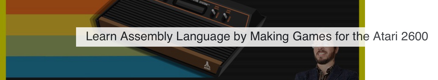 Reddit Comments On Learn Assembly Language By Making Games For The 