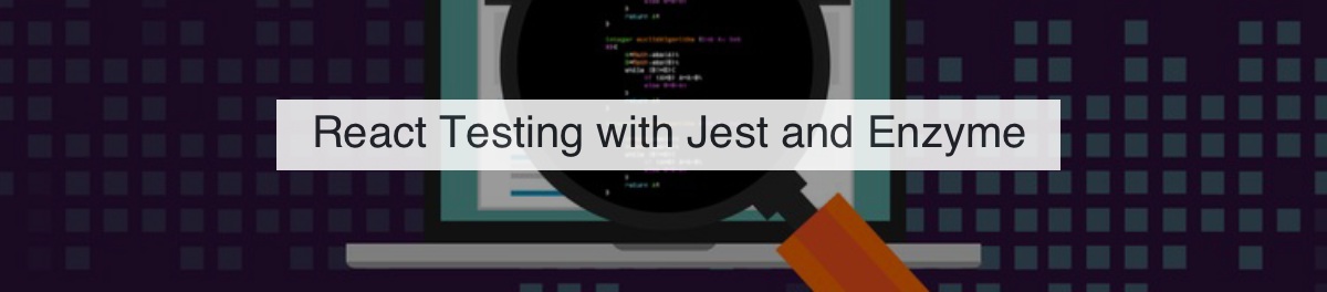 Reddit Comments On React Testing With Jest And Enzyme Udemy Course Reddemy