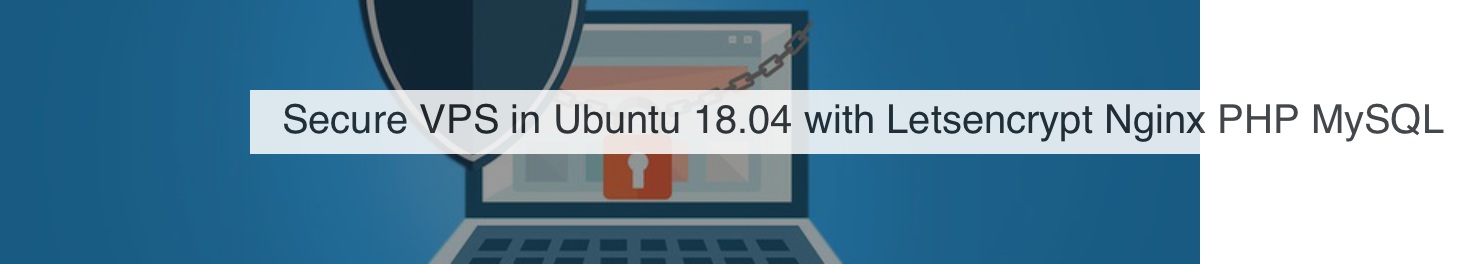 Reddit Comments On Secure Vps In Ubuntu 1804 With Letsencrypt Nginx Php Mysql Udemy Course 