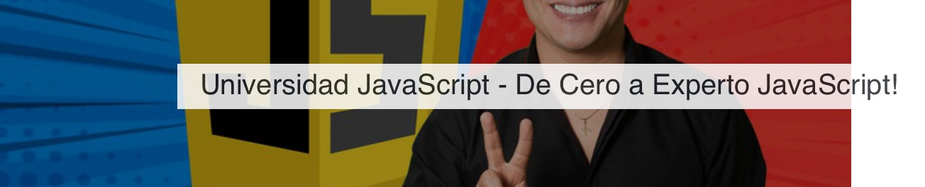 Reddit Comments On Universidad Javascript De Cero A Experto Javascript Udemy Course Reddemy